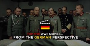 Top Five WWII Movies From the German Perspective | Cinema Escapist
